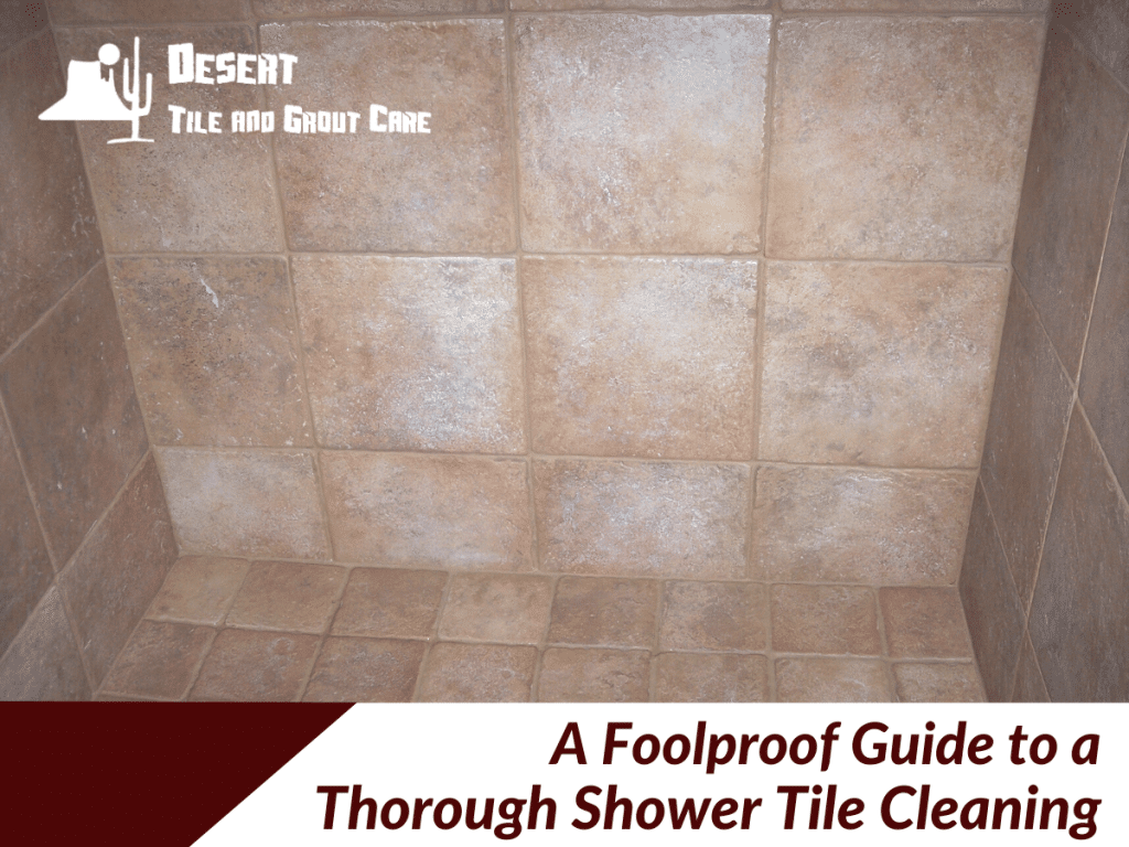 Step-by-Step Guide for Perfect Shower Tile Cleaning